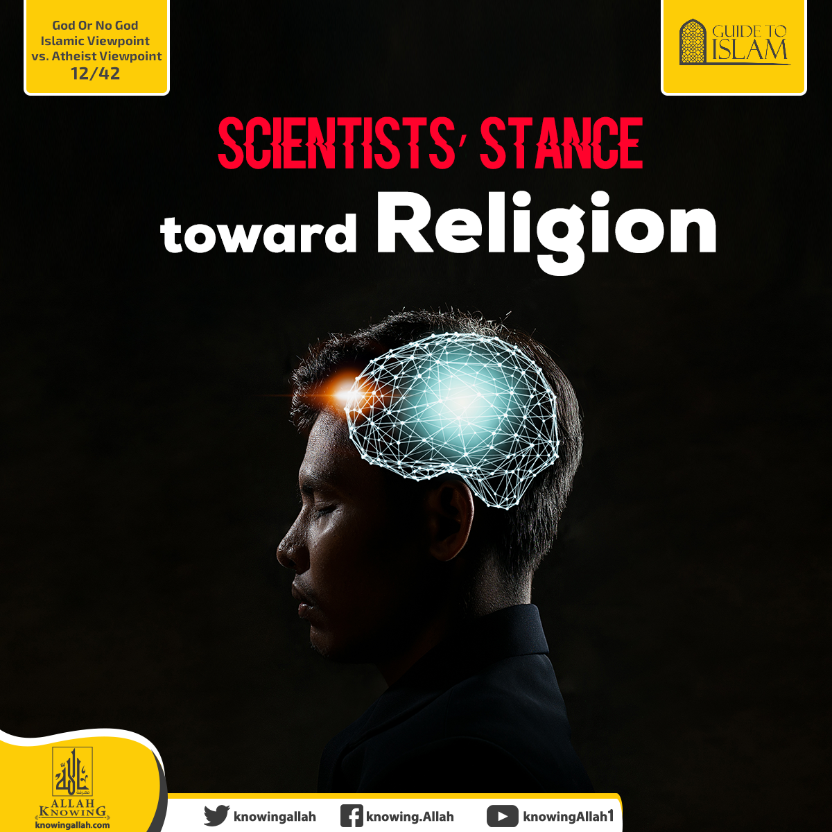Scientists and Religion : Religious Scientists | Knowing Allah